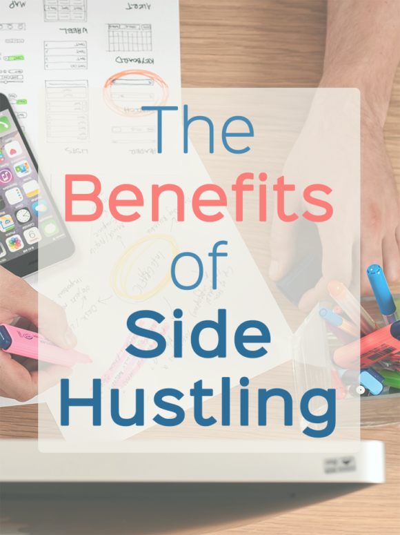 5 Benefits of Side Hustling | Young Adult Money