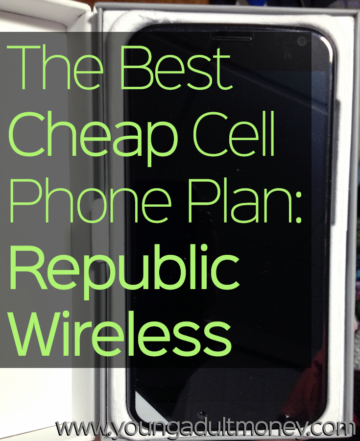 The Best Cheap Cell Phone Plan | Young Adult Money