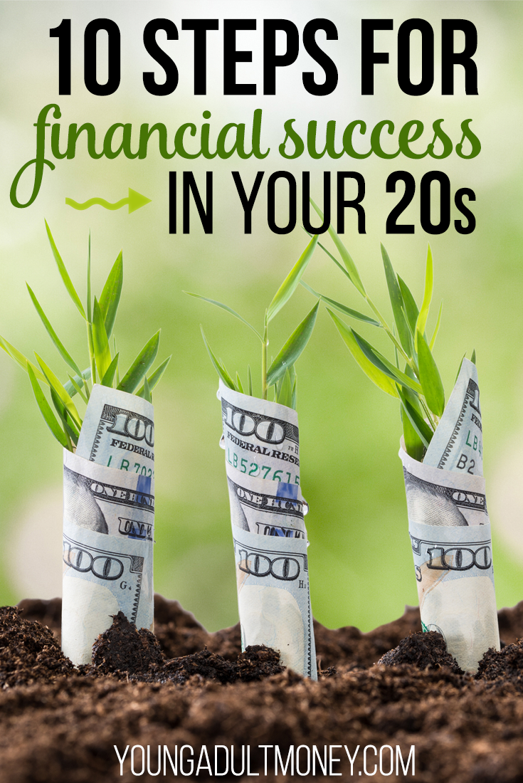 10 Steps to Financial Success in Your 20s | Young Adult Money