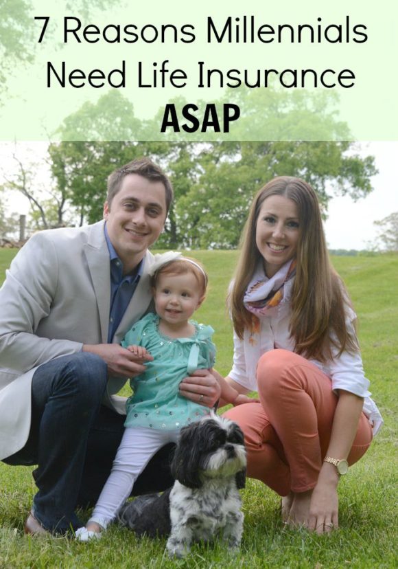 7 Reasons Millennials Need Life Insurance ASAP | Young Adult Money