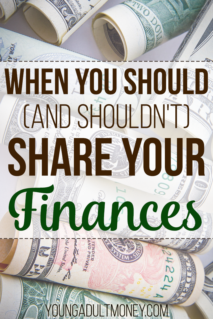 Sharing Your Finances - When You Should (and Shouldn't) | Young Adult Money