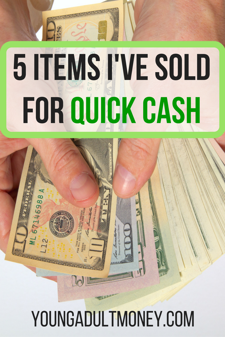 5 Items I ve Sold For Extra Cash Young Adult Money