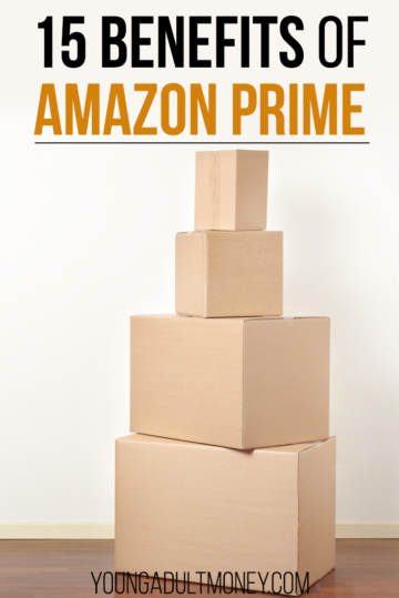 15 Benefits of Amazon Prime | Young Adult Money