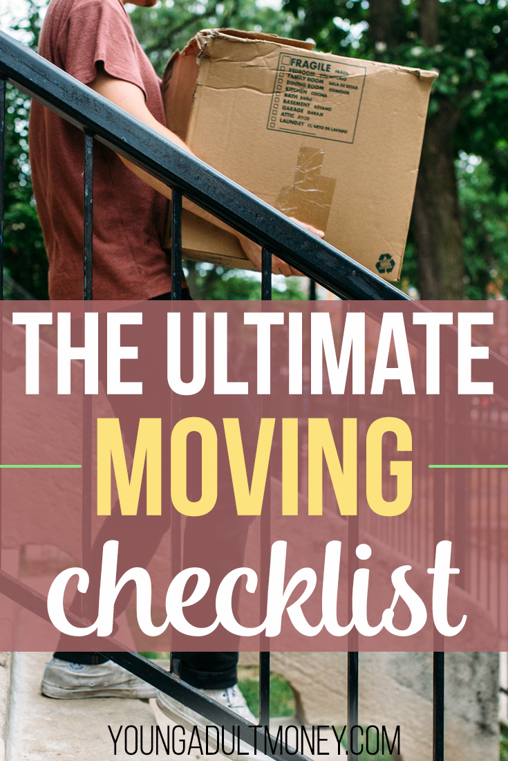 The Ultimate Moving Checklist | Young Adult Money