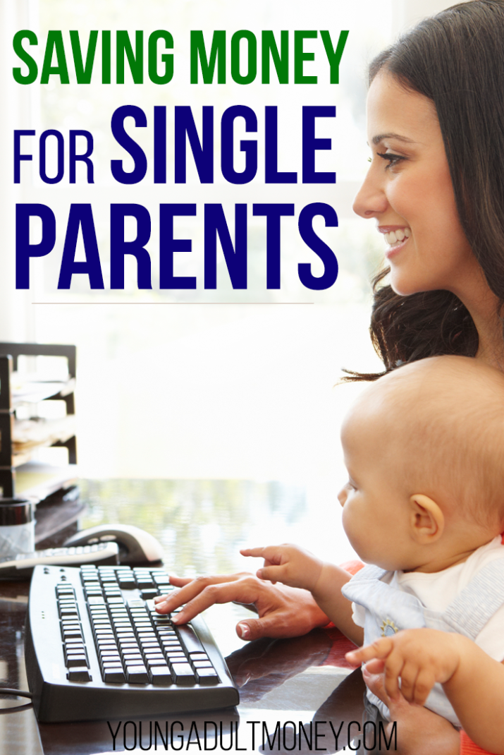 Saving Money for Single Parents | Young Adult Money