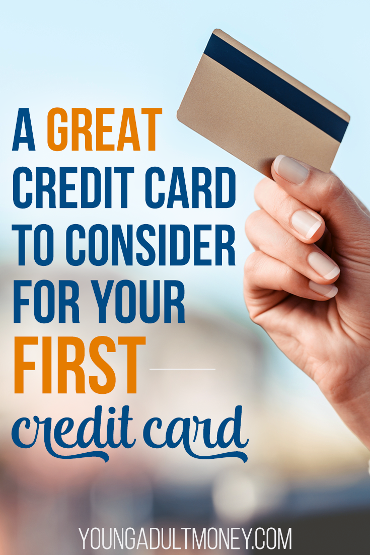 Here's What I Recommend for a First Credit Card | Young Adult Money