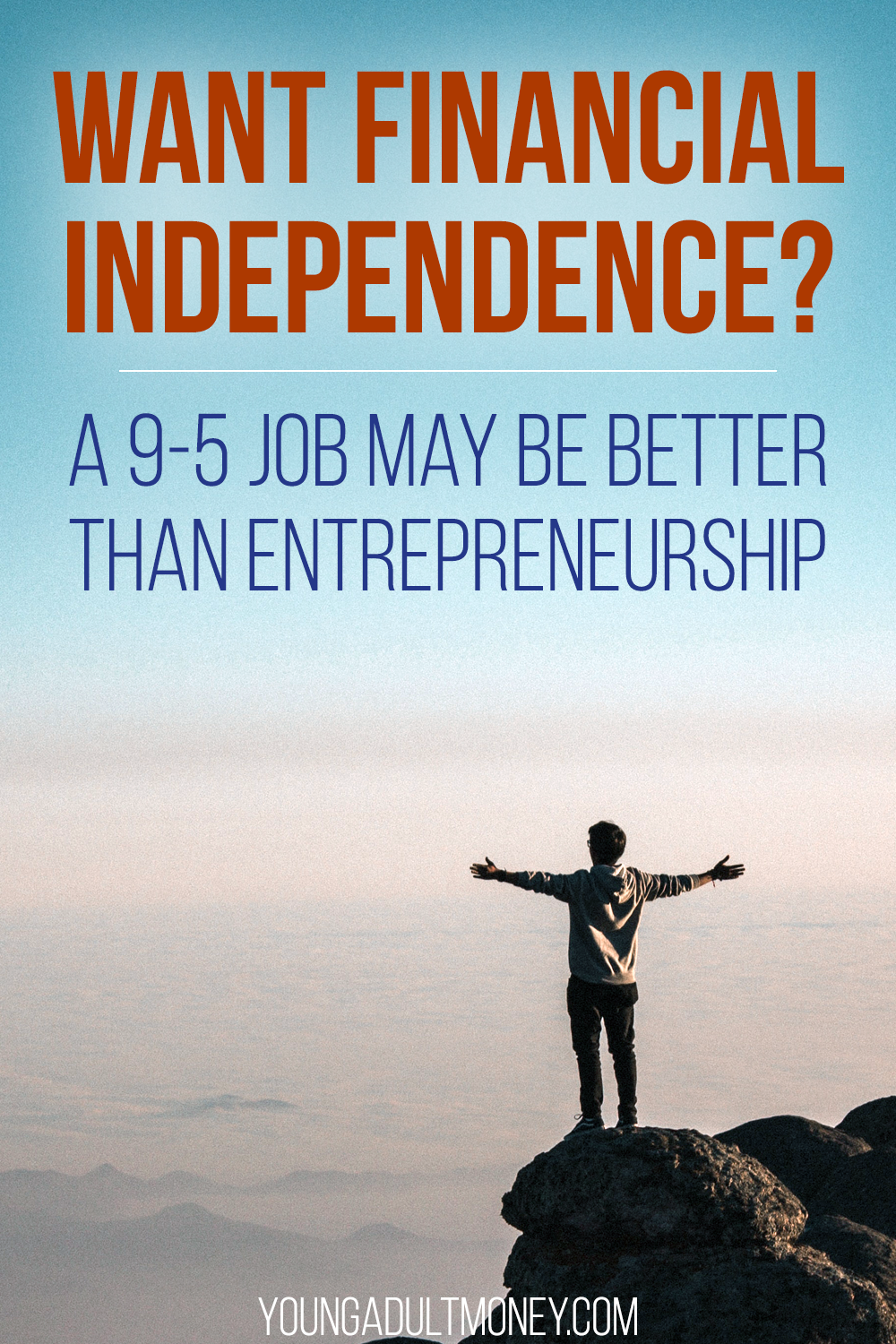 Want Financial Independence? A Job May Be Better than Entrepreneurship ...