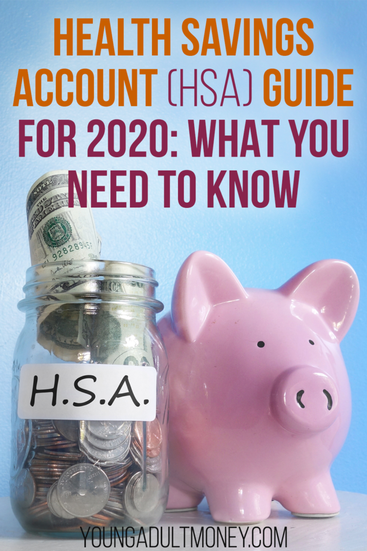 Health Savings Account (HSA) Guide for 2020 | Young Adult Money