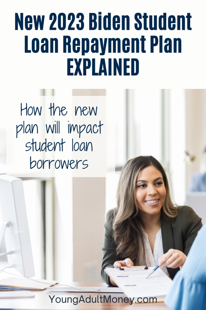 What is the New Biden Student Loan Repayment Plan 2023?